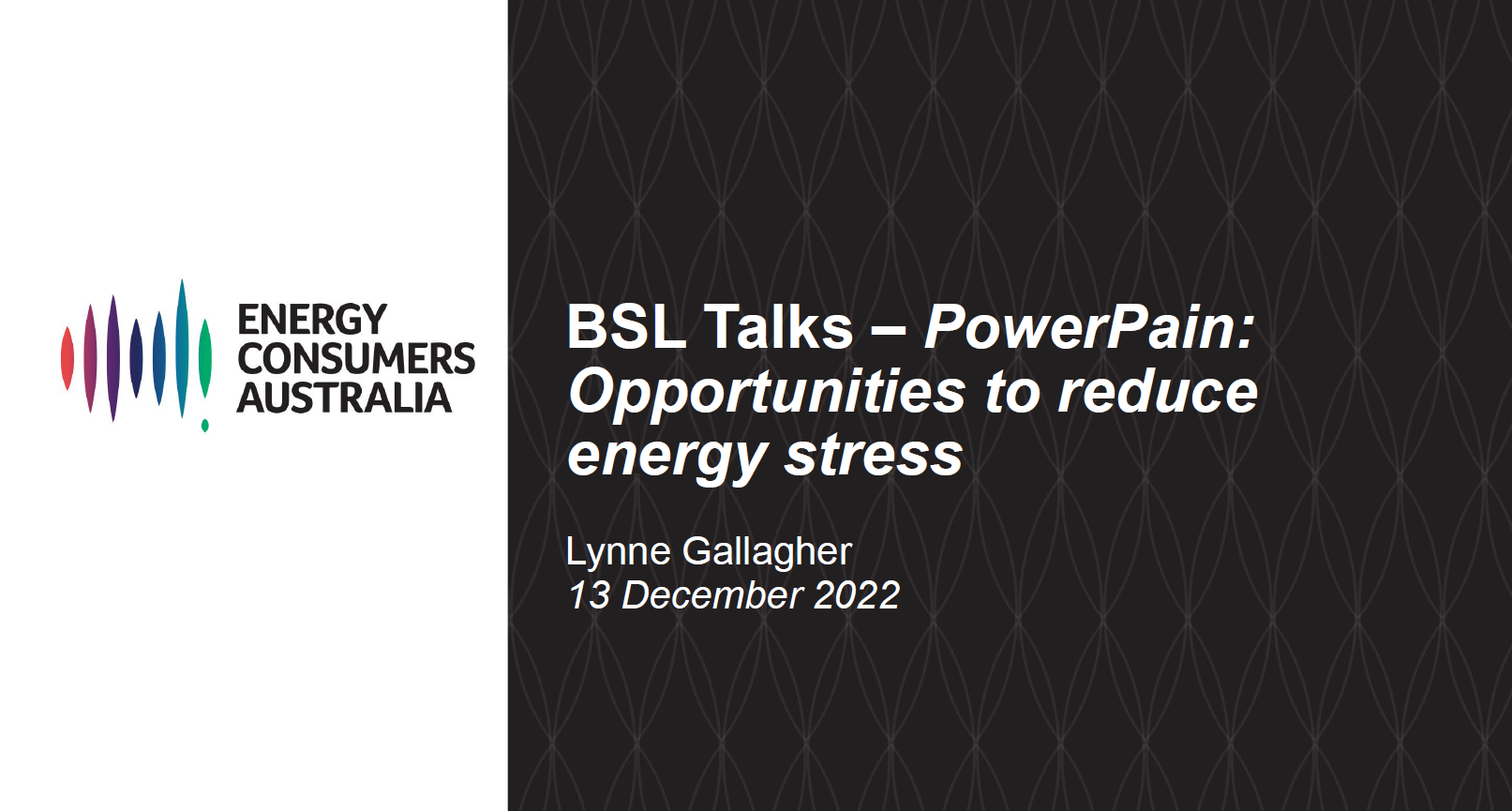 BSL Talks – PowerPain: Opportunities to reduce energy stress | Energy ...